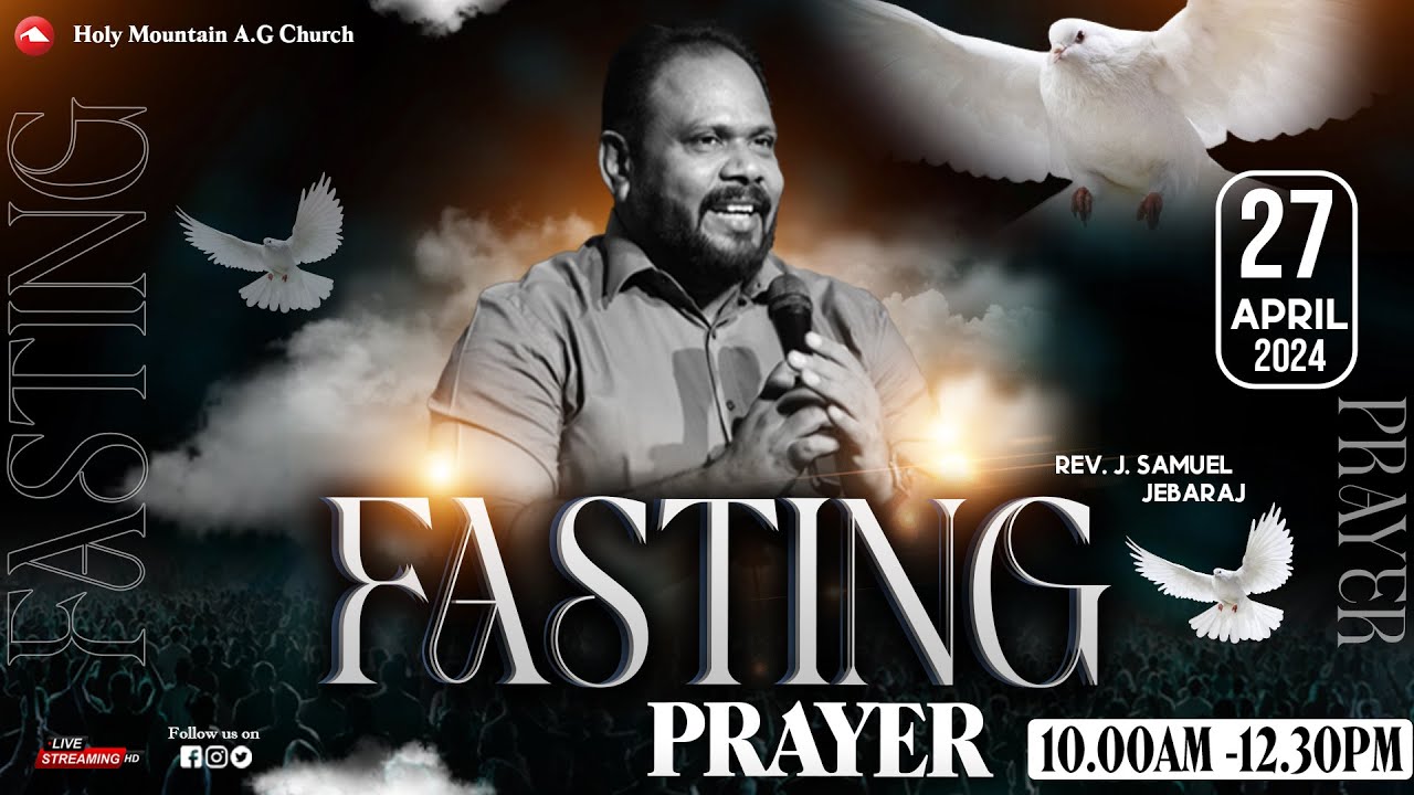 🔴 LIVE | Fasting Prayer | HMAG | Rev. J. Samuel Jebaraj | 27.04.2024 ...