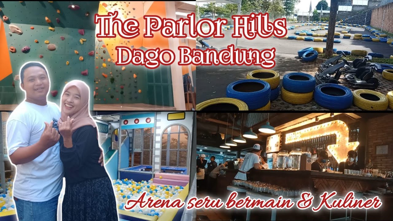 The Parlor Hills Dago Bandung || Wisata Hits di Dago Bandung - YouTube