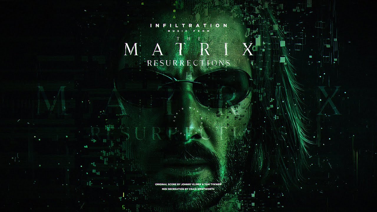 Johnny Klimek & Tom Tykwer - Infiltration - Music from The Matrix ...