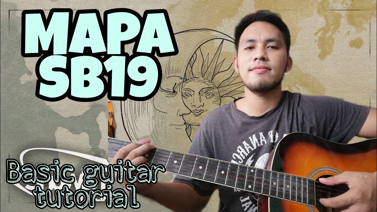 MAPA SB19 GUITAR TUTORIAL || BASIC CHORDS || EASY CHORDS - YouTube
