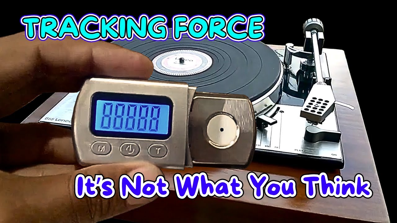 Turntable Tracking Force: The Truth They Don’t Tell You - YouTube