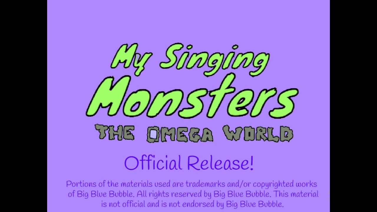(April Fools) My Singing Monsters: The Omega World - Official Release ...