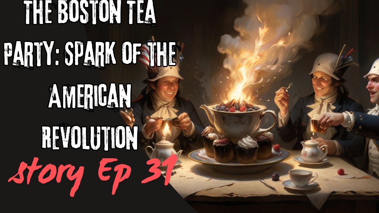 The Boston Tea Party Spark of the American Revolution - YouTube