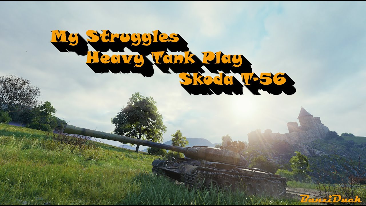 My Struggles "Heavy Tank Play" - YouTube