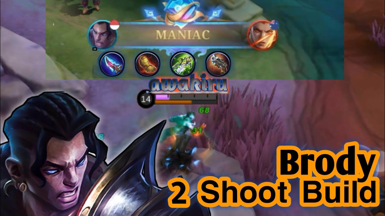 Brody Best Build 2022 2 Shoot Build, Brody High Damage, & Brody Maniac ...