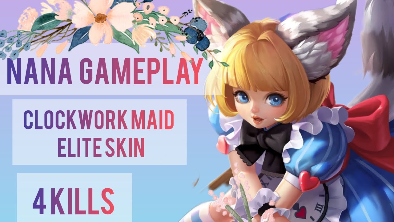 NANA GAMEPLAY / CLOCKWORK MAID / 4 KILLS - YouTube