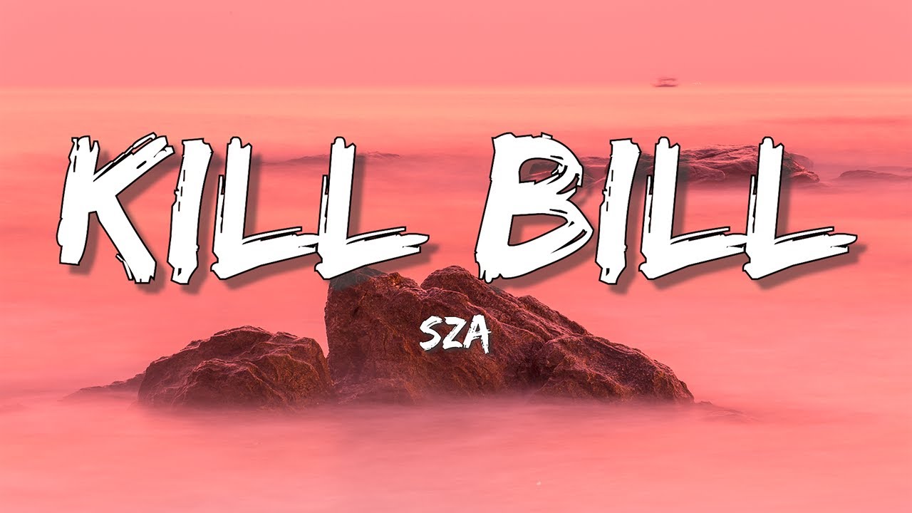Kill Bill - SZA (Letra/Lyrics) | KAROL G, Shakira, Kashi - YouTube