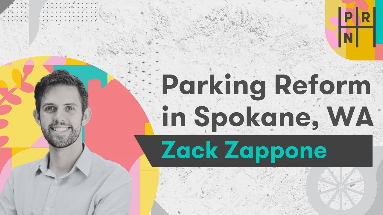 How Parking Reform Prevailed in Spokane – Insights from City Council ...
