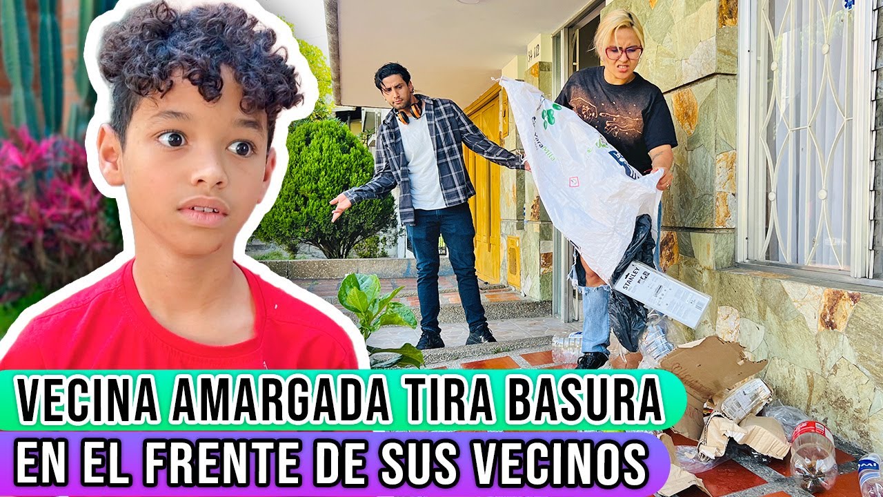 Mujer AMARGADA tiraba la BASURA en el FRENTE de sus VECINOS por ÉSTO ...