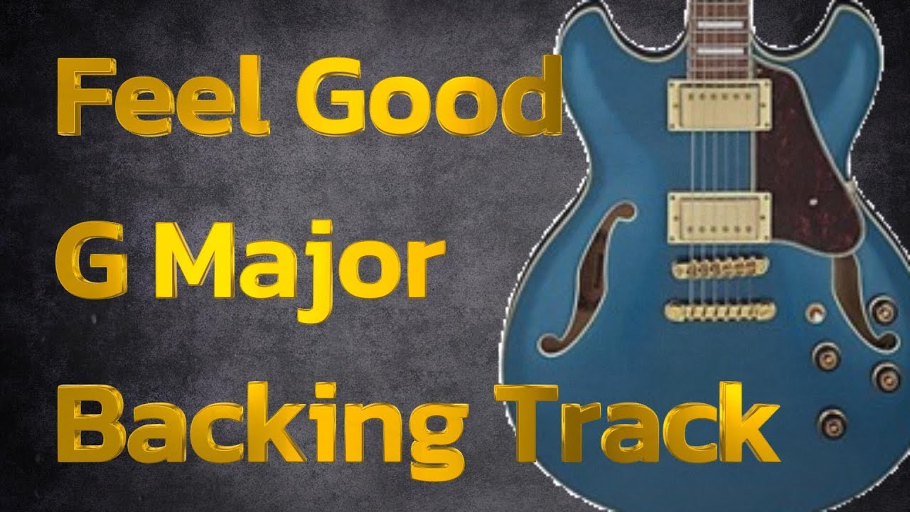 Feel Good Rock/Pop Backing Track for Guitar in G Major # ...