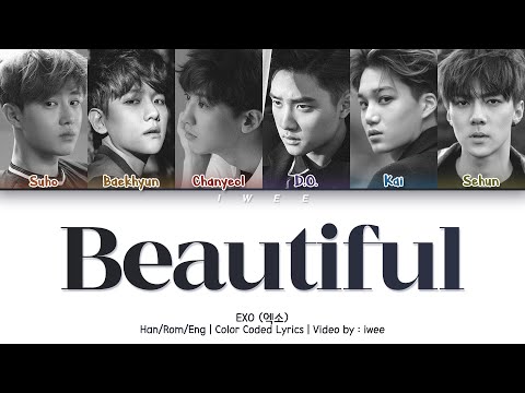 EXO-K (엑소) - Beautiful (Han|Rom|Eng) Color Coded Lyrics/한국어 가사