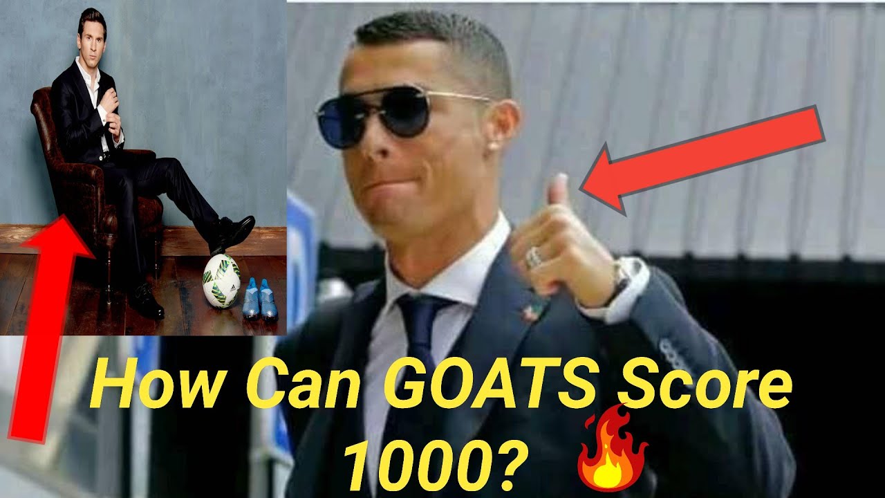 How can Messi Or Ronaldo Reach 1000 Goals?! Ronaldo Or Messi? GOATS ...