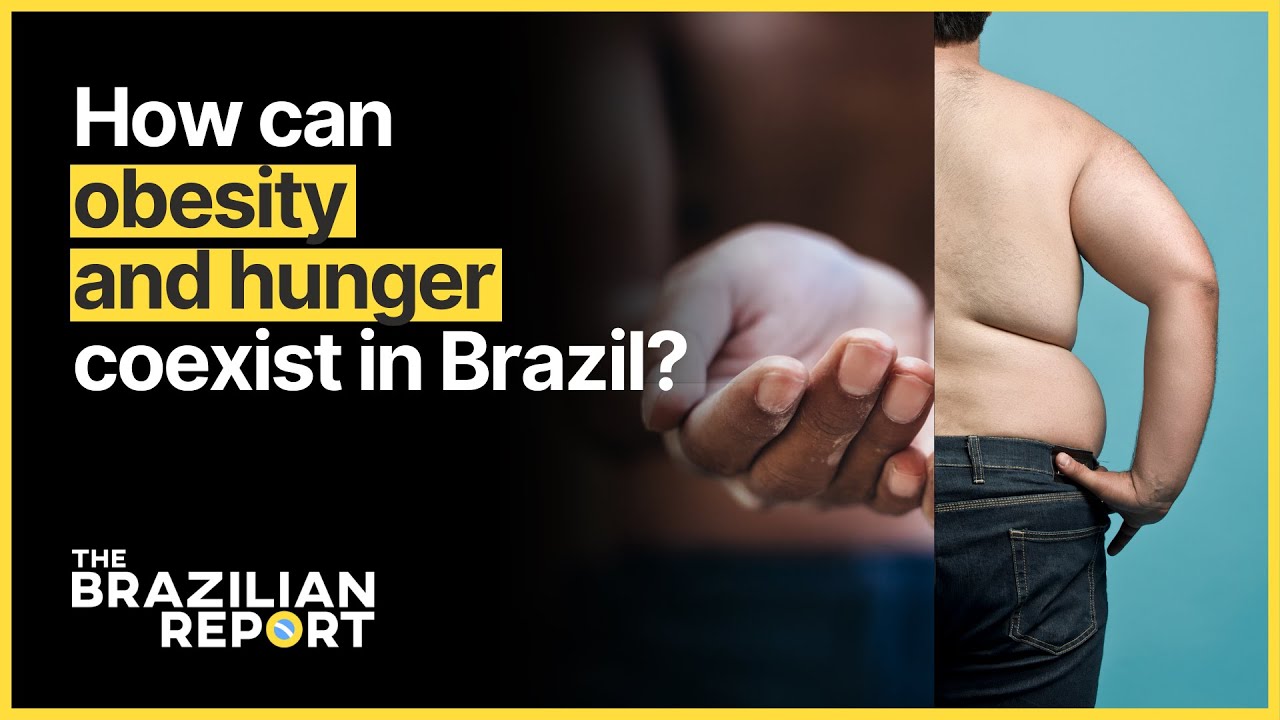 How can obesity and hunger coexist in Brazil? - YouTube