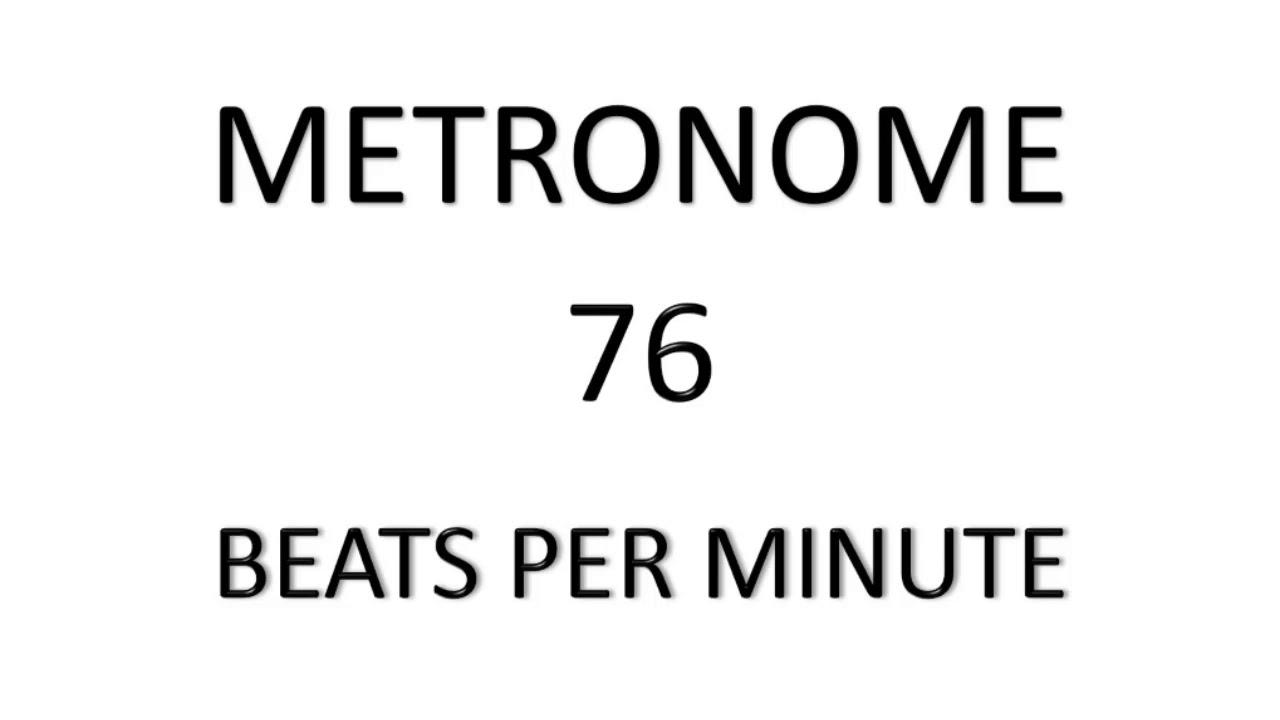 METRONOME 76 BPM - YouTube