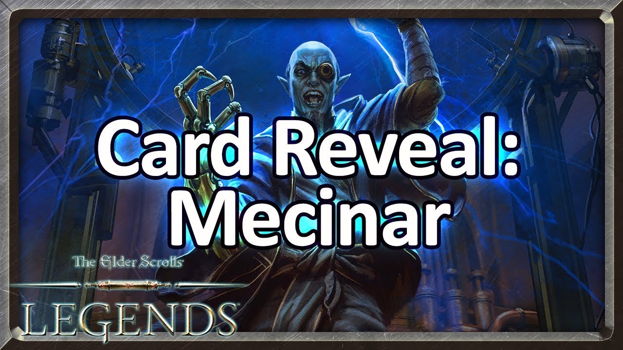 (TES: Legends) Mecinar - Exclusive Card Reveal - YouTube