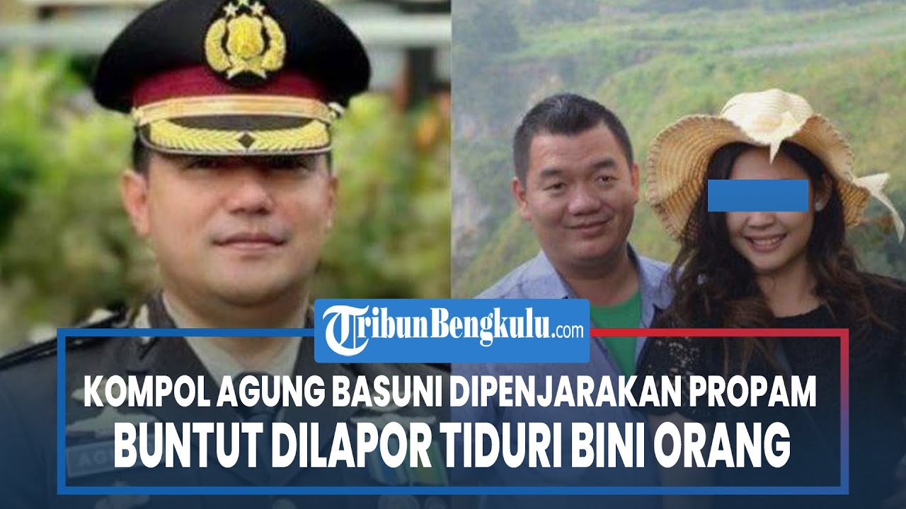 Kompol Agung Basuni Dipenjarakan Propam Buntut Dilapor Tiduri Bini ...