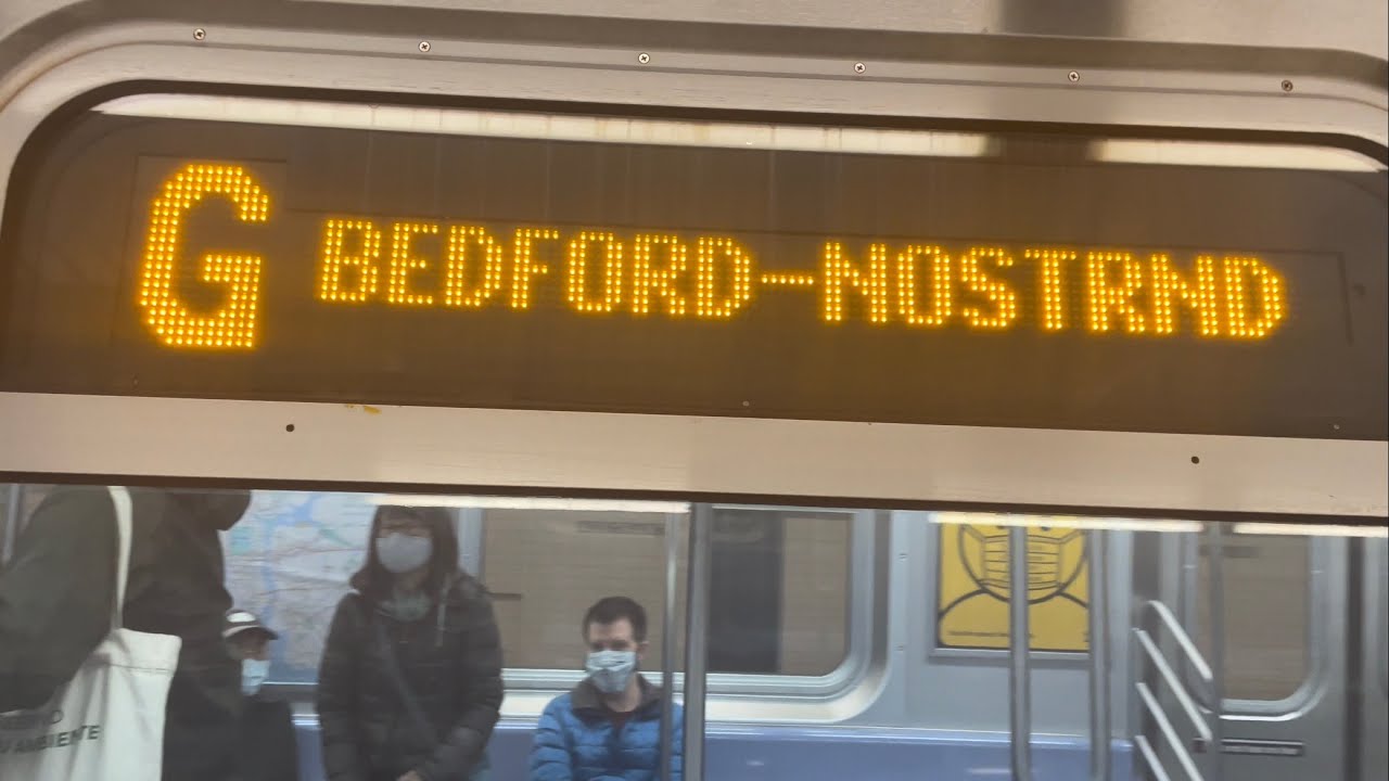 IND Crosstown Line: R160 G Trains Begin/End at Bedford – Nostrand ...