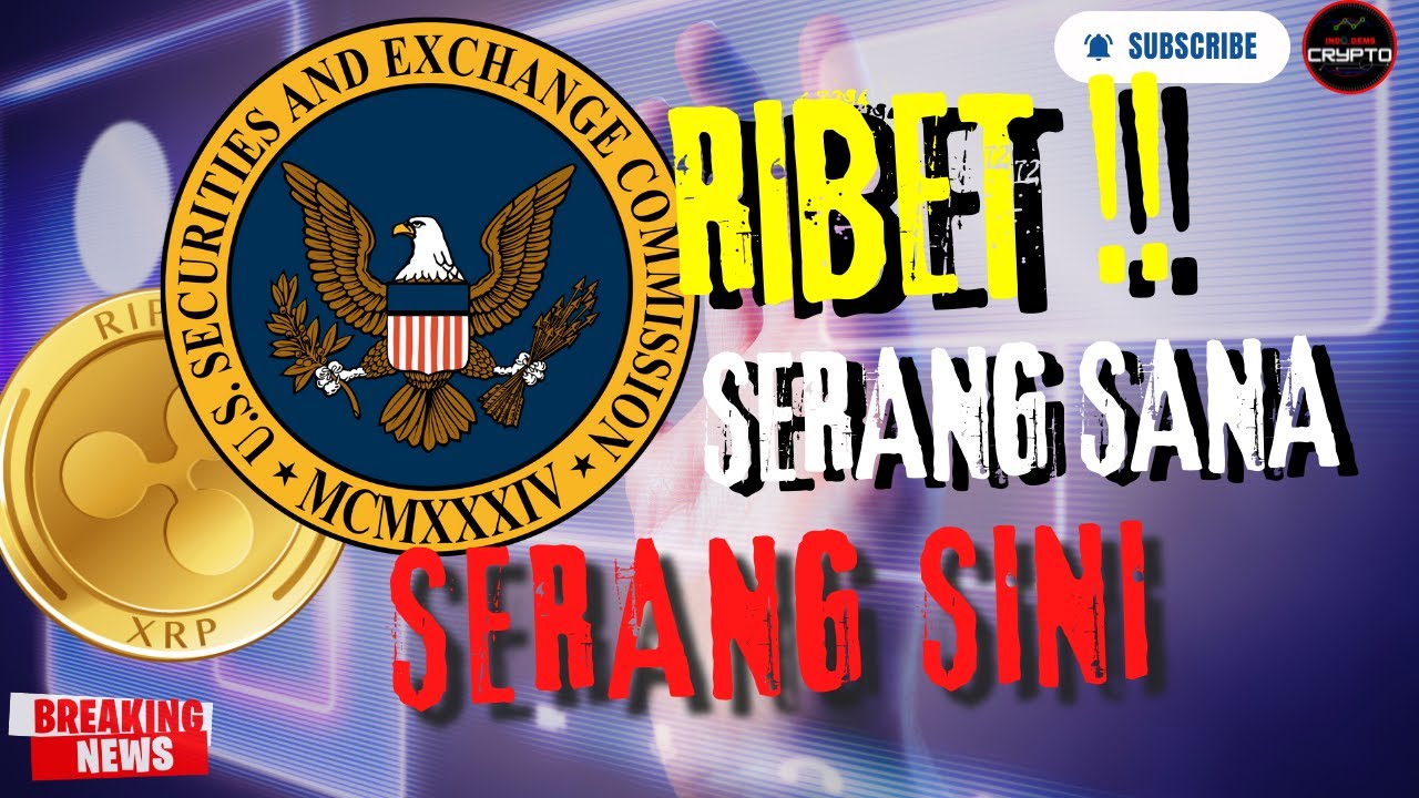 news-crypto-xrp-vs-sec-akan-masuk-sdang-akhir-harga-riple