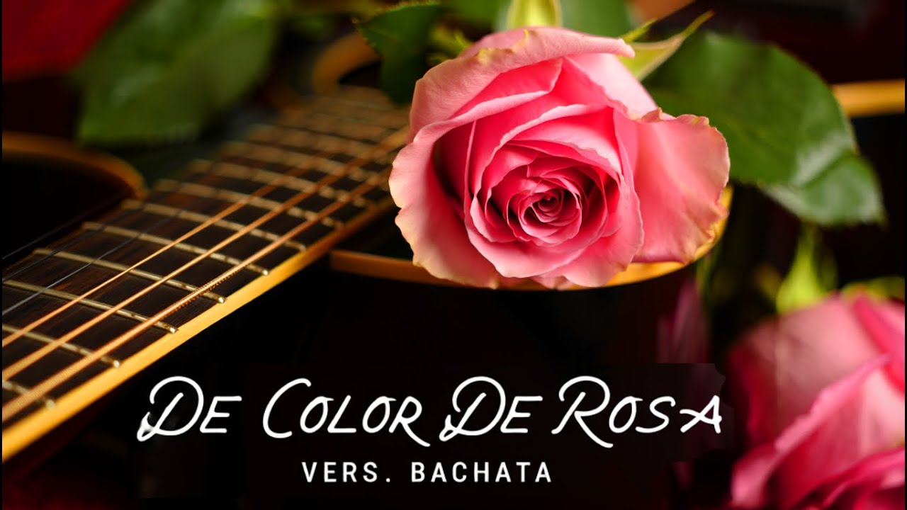 🌹DE COLOR DE ROSA - La Mejor Vers. en Bachata @soundmarketing1 - YouTube
