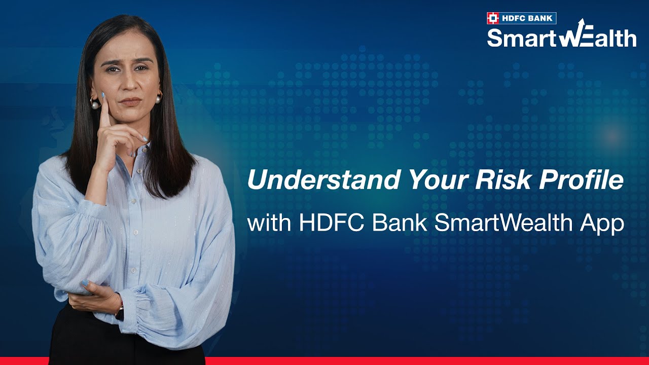 Risk Tolerance Simplified | HDFC Bank SmartWealth App - YouTube