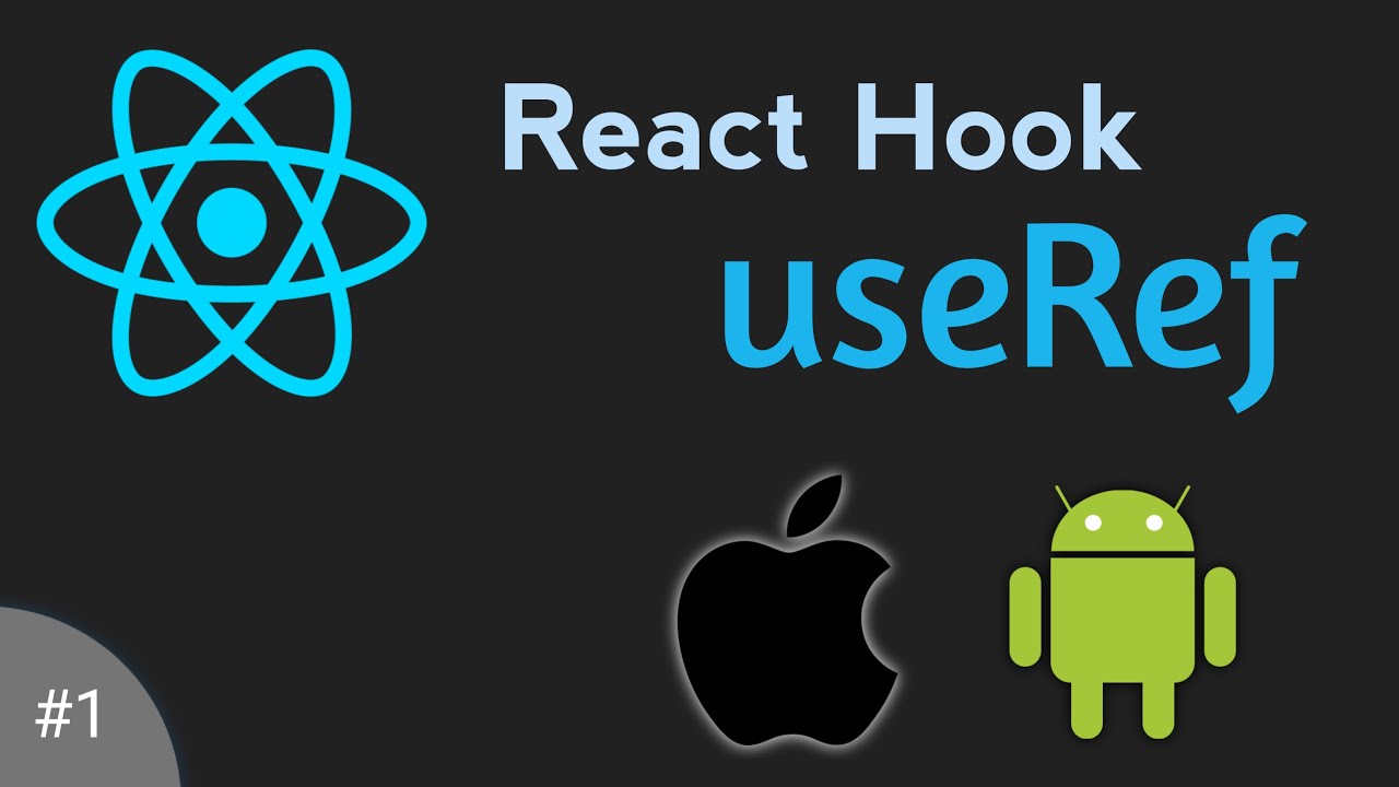 Learn Useref Hook In React Native Youtube