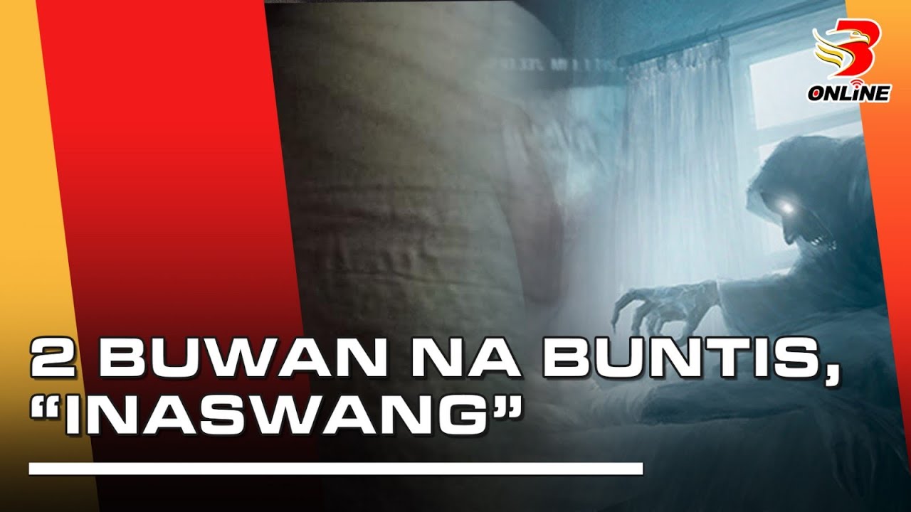 2 buwan na butis umano'y inaswang; resulta ng ultrasound wala ng bata ...