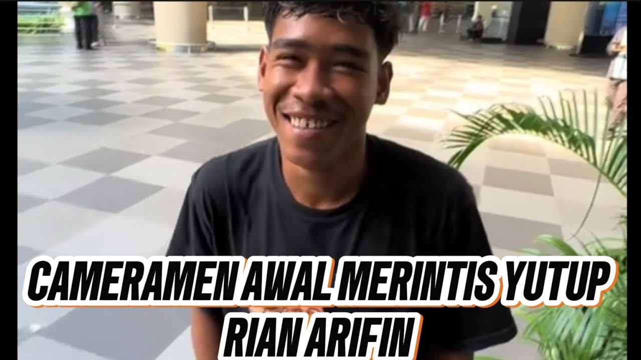 INILAH CAMERAMEN PERTAMA RIAN ARIFIN - YouTube