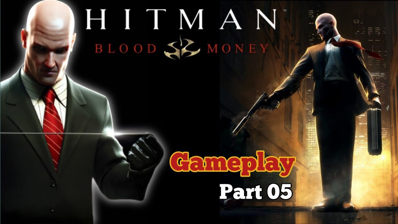 Hitman blood money gameplay (part 05) - YouTube