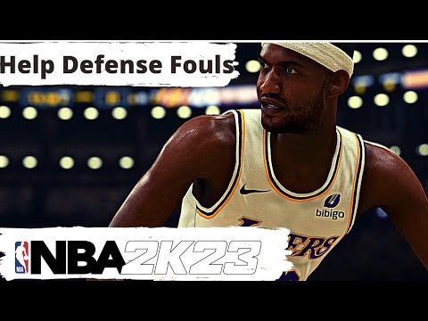 NBA 2K23 - Help Defense Bailout Fouls - YouTube