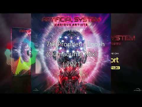 7th Prophet - Enoch (Oumaouma Mix) ( 2023) SIXSENSE MUSIC