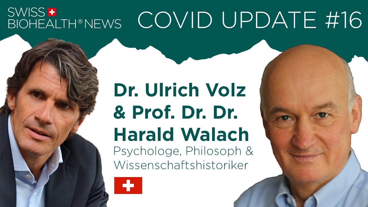 🇨🇭Swiss Biohealth News mit Prof. Dr. Dr. Harald Walach und Dr. Ulrich Volz vom 04. April - YouTube