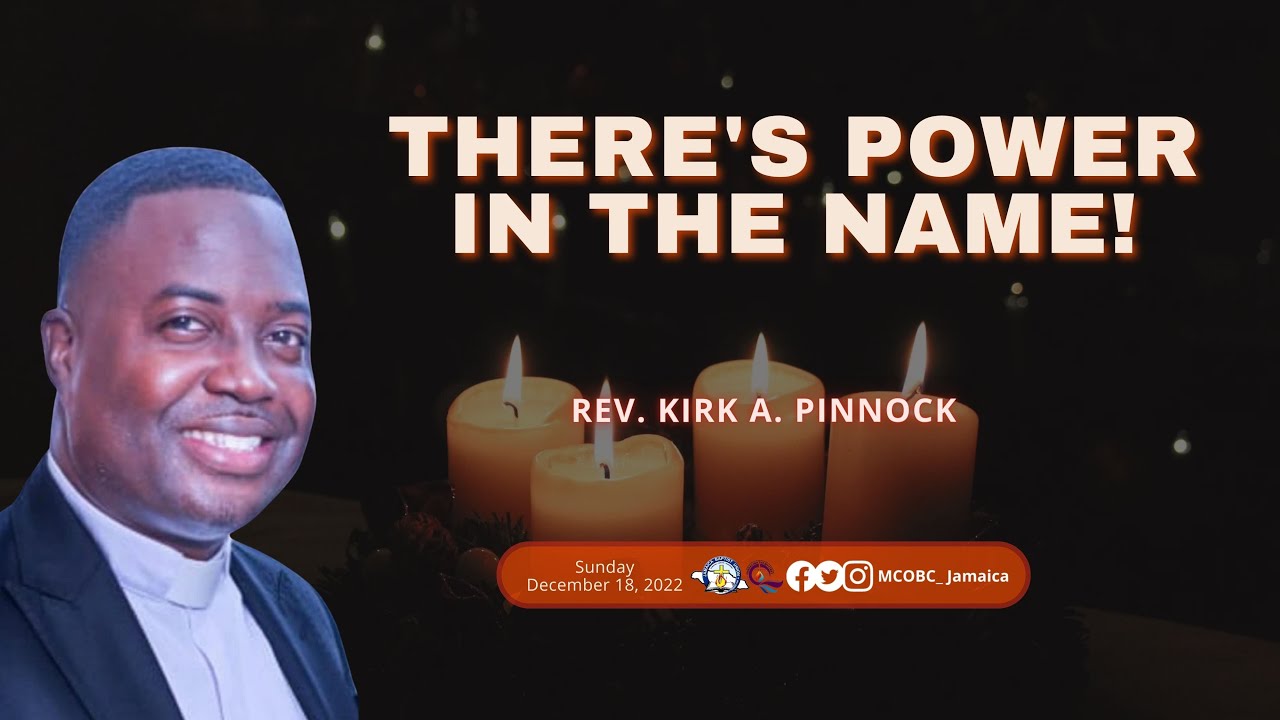 There's Power in the Name!| Greenvale Baptist Church (Rev. Kirk A ...