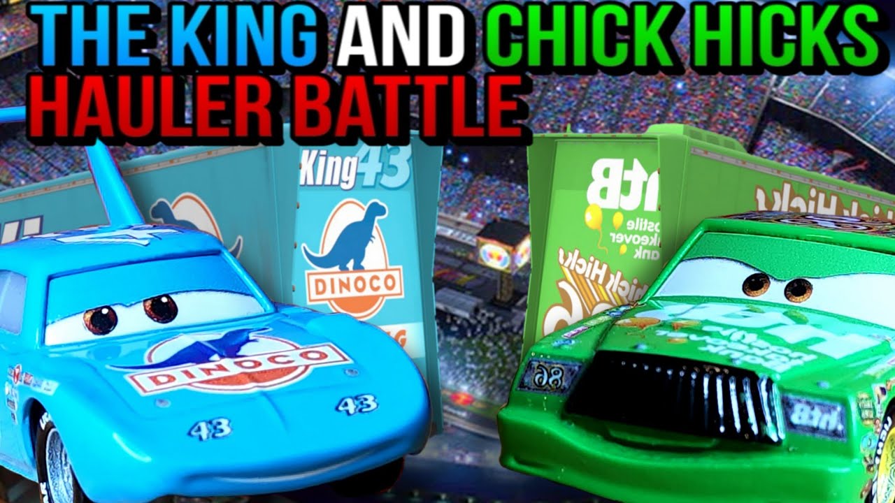 The king and chick hicks Hauler Battle - YouTube