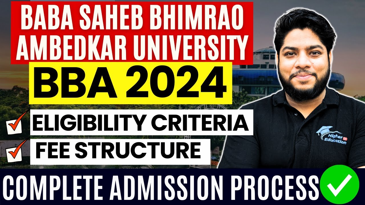 CUET 2024 BBAU BBA Admission process🔥Baba Saheb Bhimrao Ambedkar ...