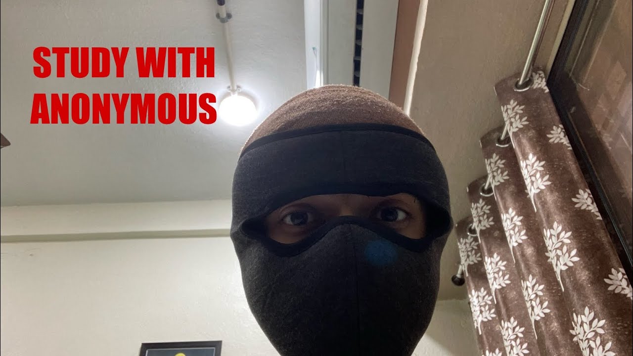 STUDY WITH ANONYMOUS MASTER 2.0 - YouTube