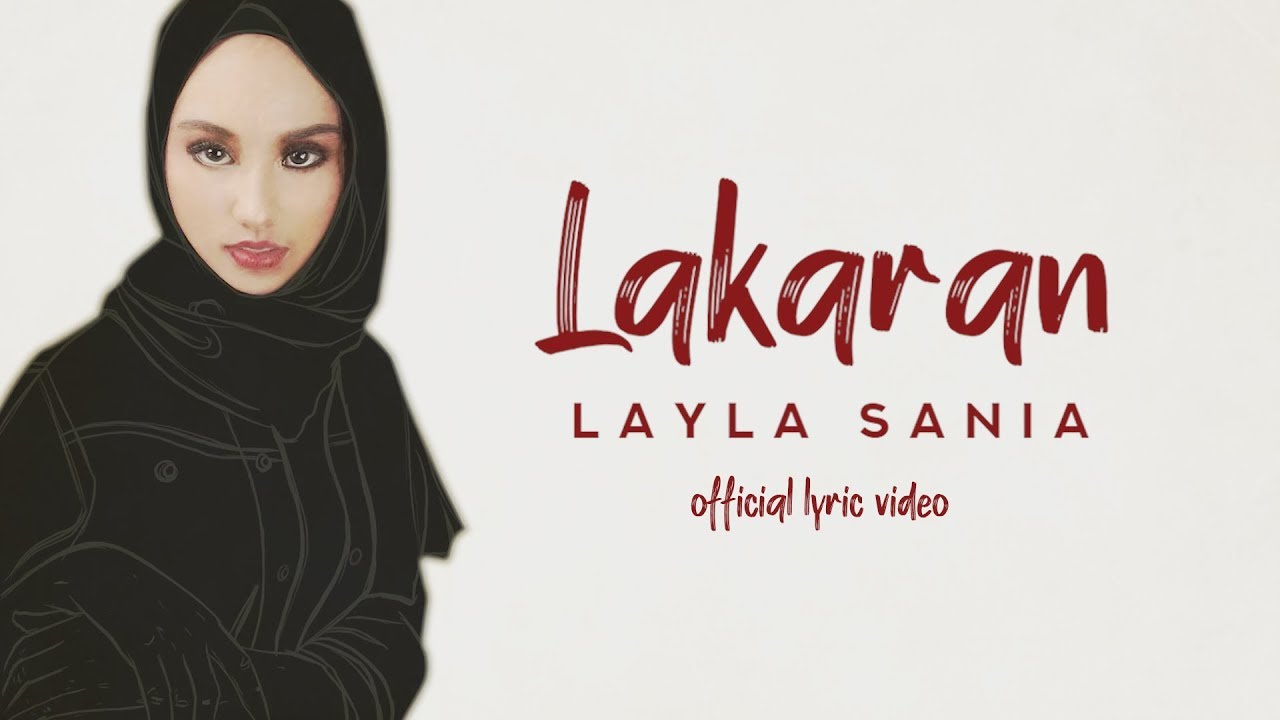 Layla Sania - Lakaran (Official Lyric Video) - YouTube
