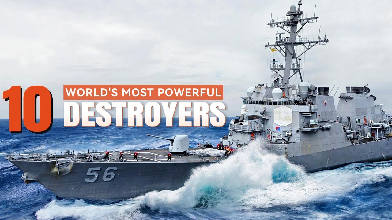 Top 10 World's Most Powerful Destroyers - YouTube