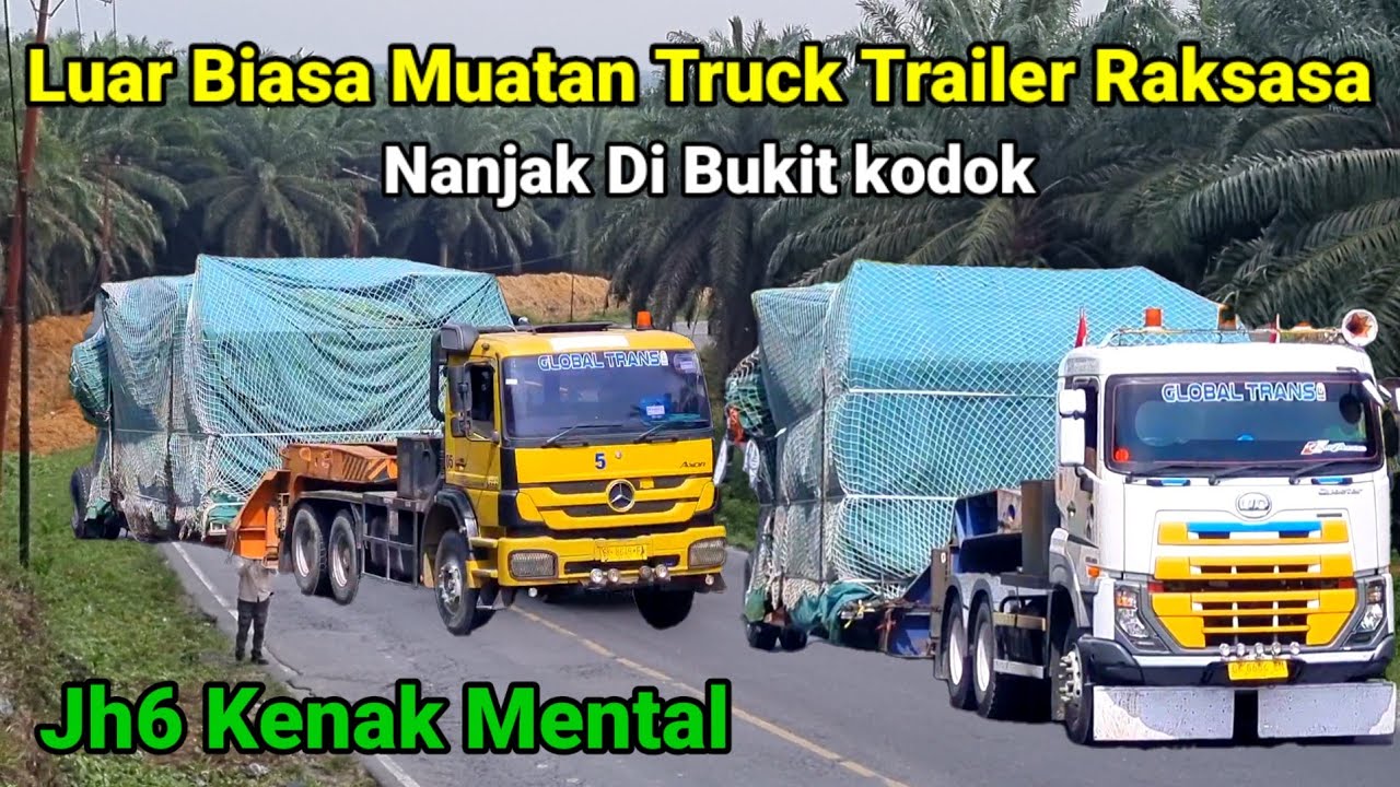 Jh 6 Kenak Mental Di Bukit kodok, Nih Truk Trailer Luar Biasa Muatan ...