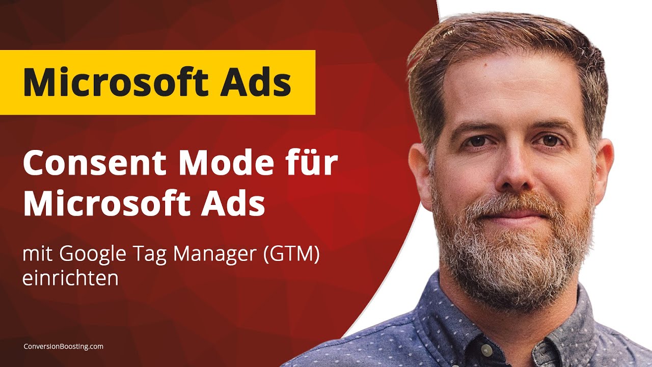 Consent Mode für Microsoft Ads richtig einrichten: Microsoft Einwilligungsmodus per GTM ...