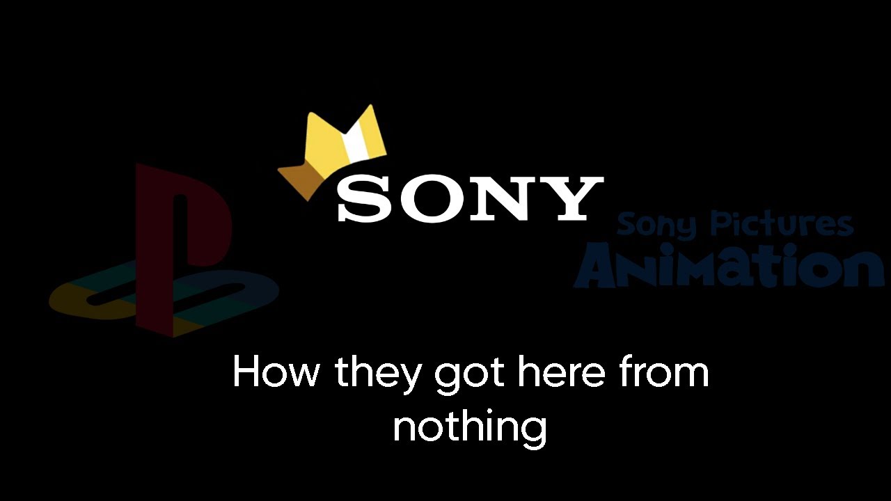 How Sony Rose From Zero Youtube
