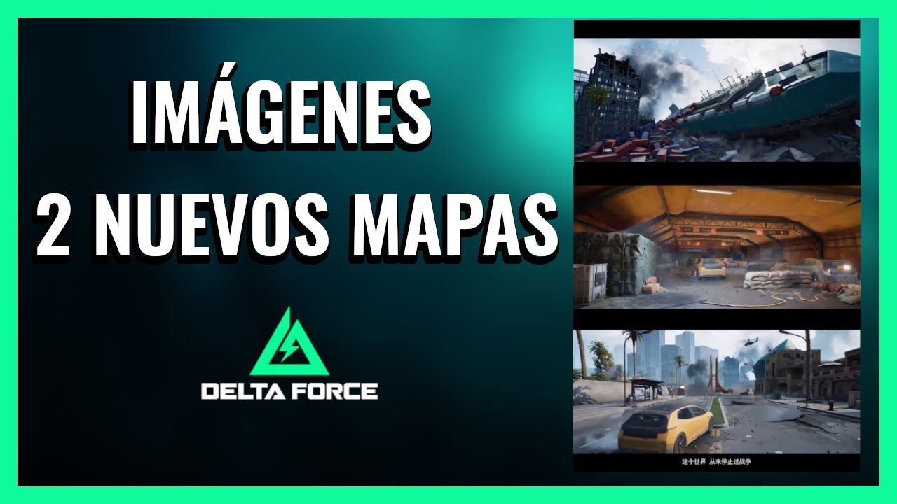IMÁGENES de los NUEVOS MAPAS de DELTA FORCE - YouTube