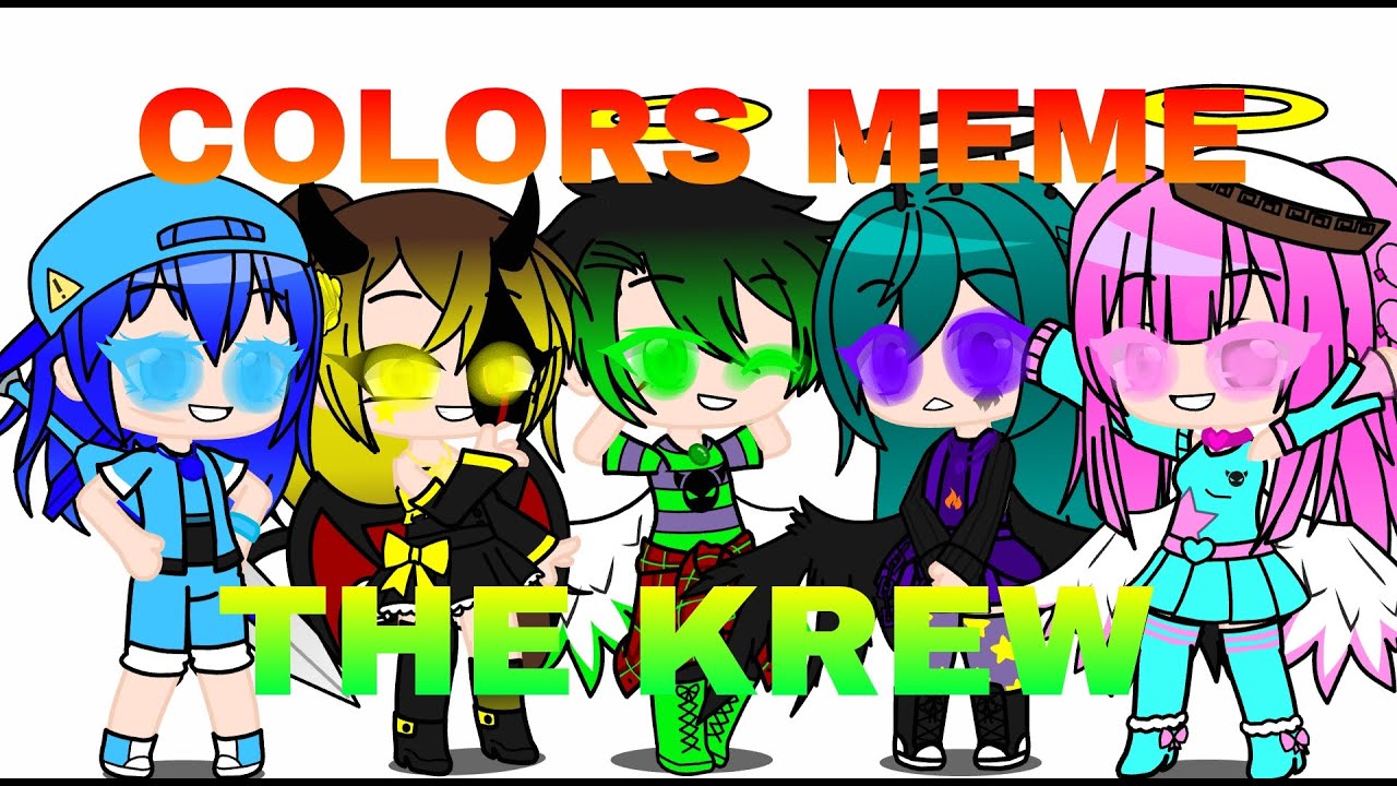 COLORS MEME THE KREW - YouTube