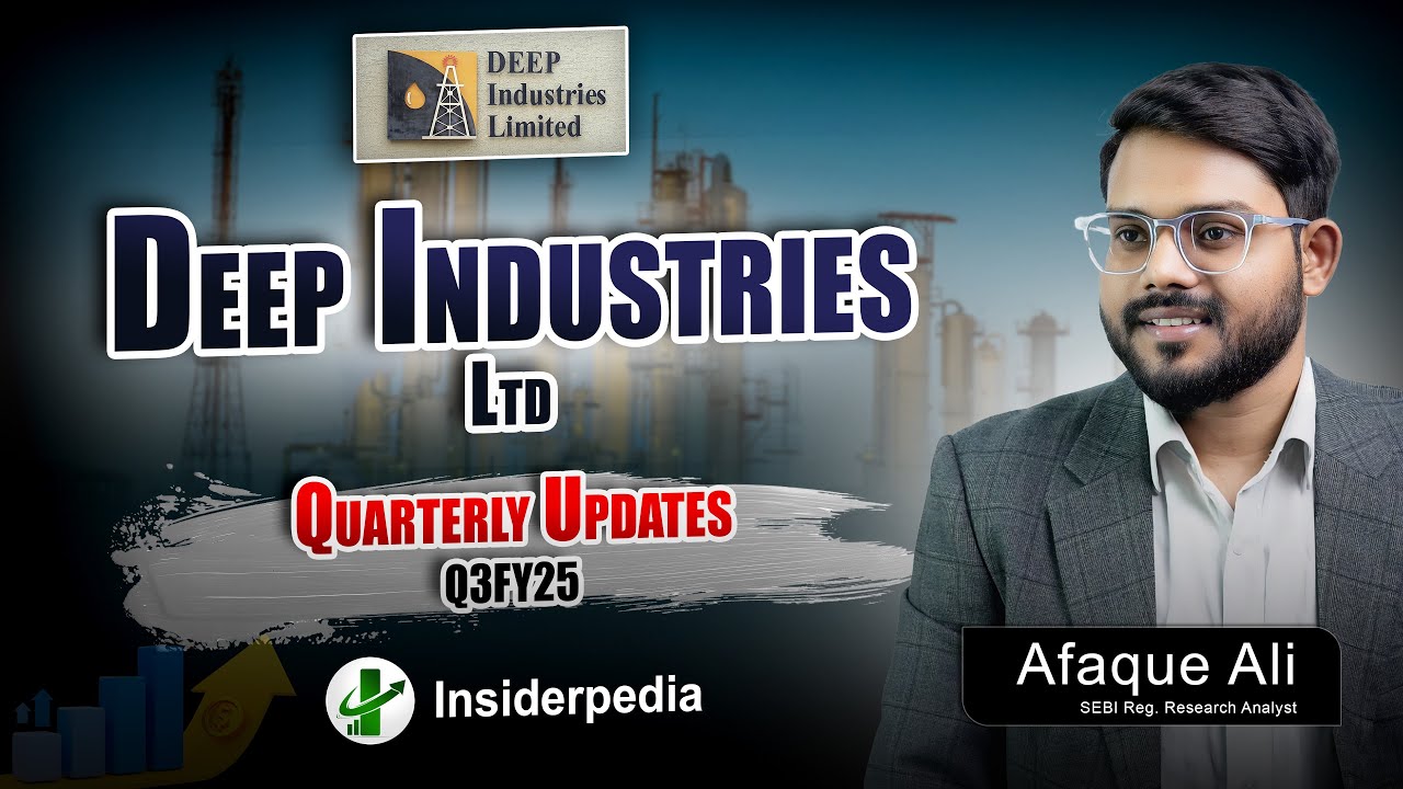 Deep Industries Ltd | Quarterly Updates Q3FY25 | Insiderpedia by Afaque ...