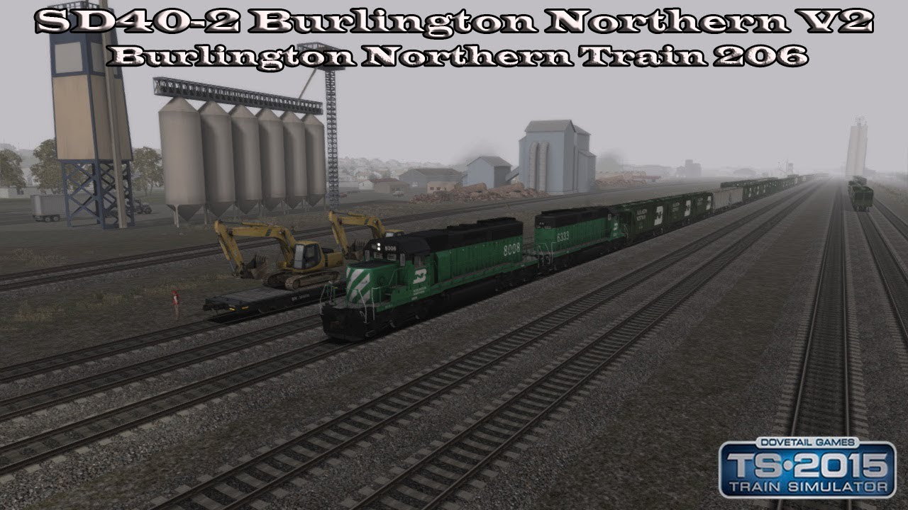 Train Simulator 2015 - SS - SD40-2 Burlington Northern V2 - Burlington ...