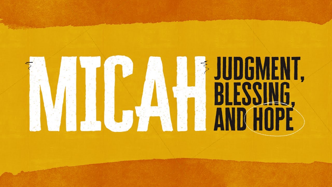 Micah: The MINOR PROPHET WITH A MAJOR MESSAGE! - YouTube