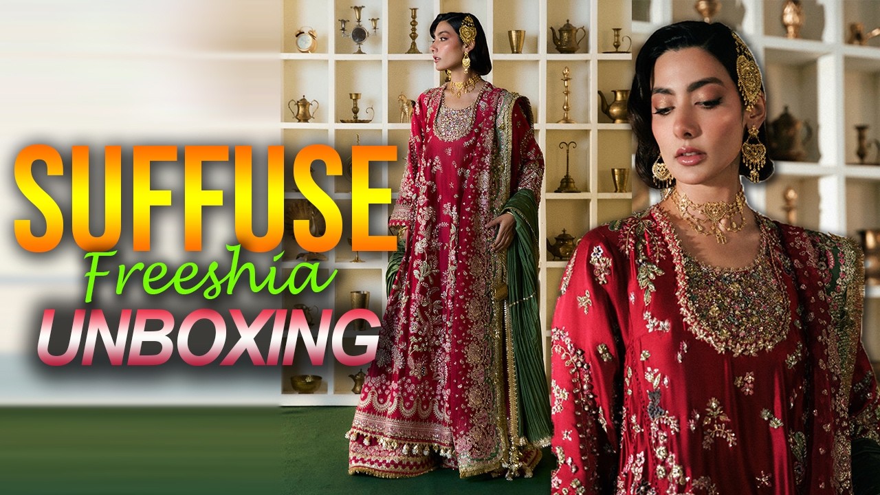 Suffuse New Freeshia Collection 2025 UNBOXING | Code Afsanae - YouTube