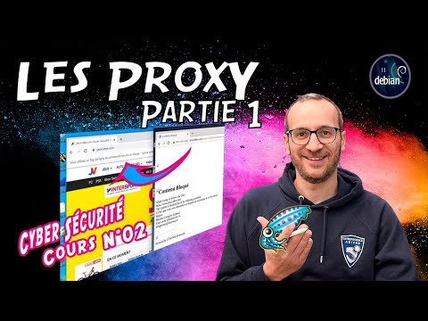 [CS02] C'est quoi un proxy ? comment ça fonctionne ?