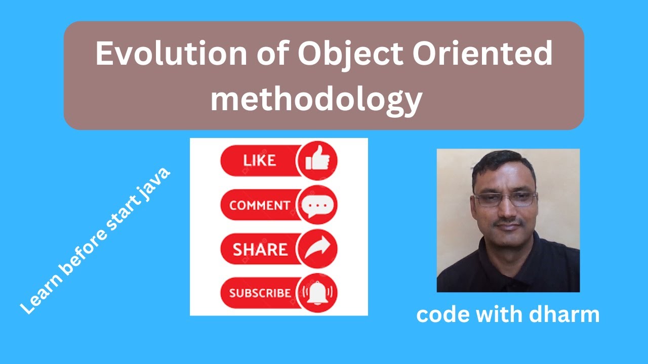 Evolution of Object Oriented methodology - YouTube