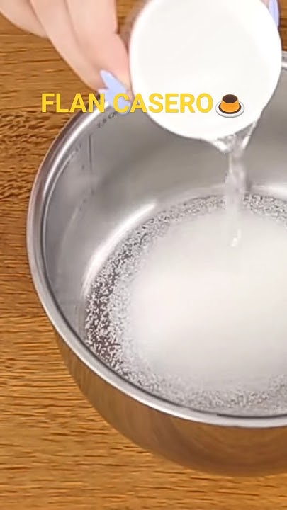 Cómo hacer un flan casero - YouTube
