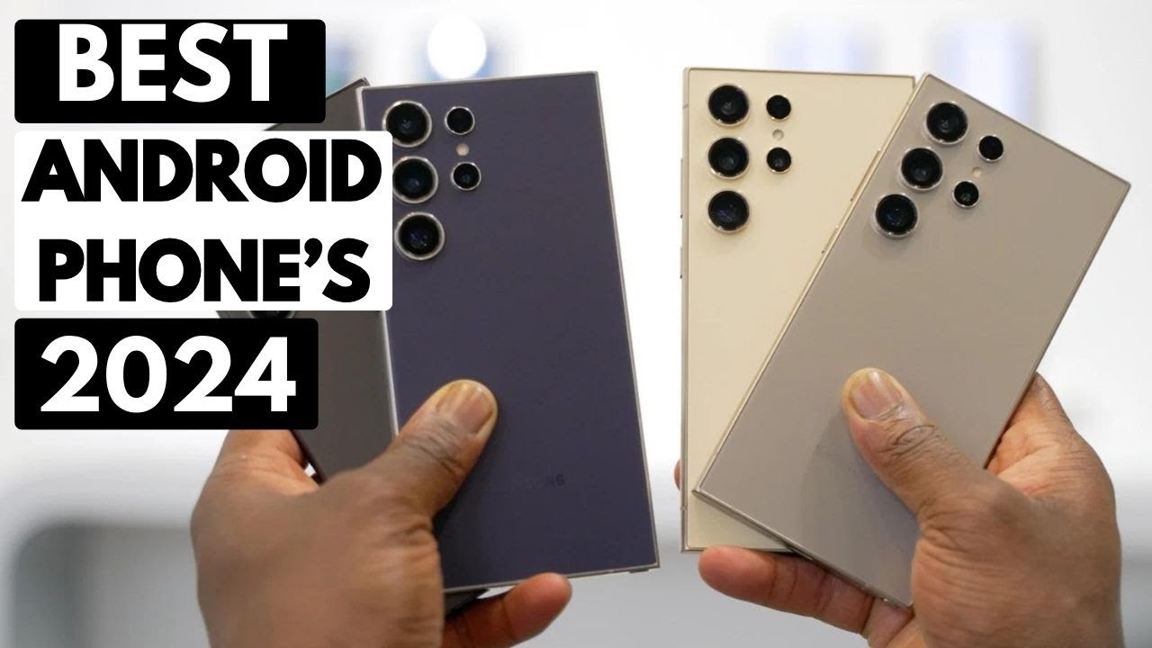 TOP 3 BEST ANDROID PHONES IN 2024. The only 3 you should consider today ...